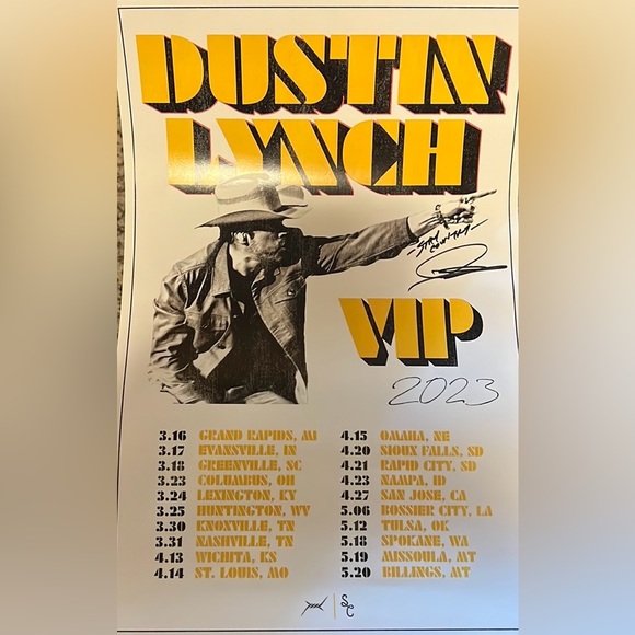 Other | Dustin Lynch Autographed 223 Tour Poster | Poshmark